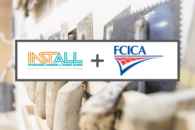 INSTALL and FCICA Join Forces to Elevate Flooring Installation ...